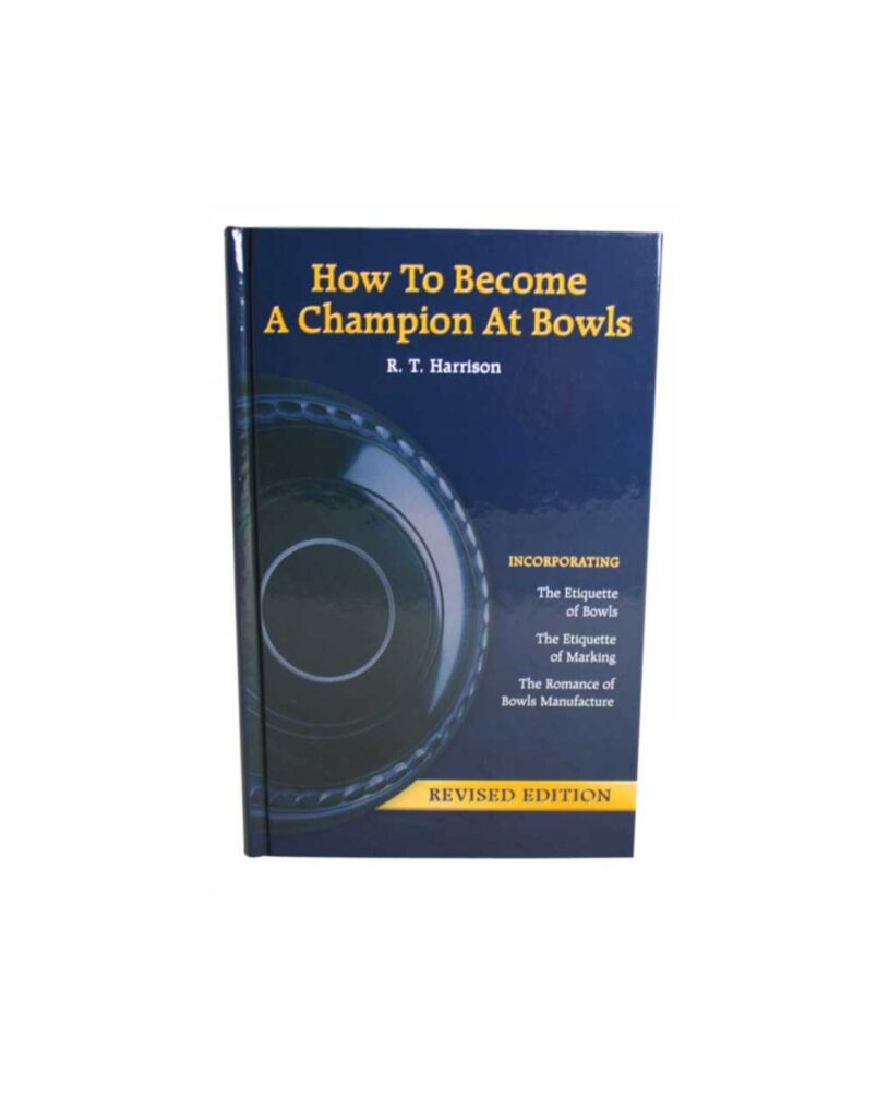 Book – “How to Become a Champion at Bowls” – Greengauge Sports